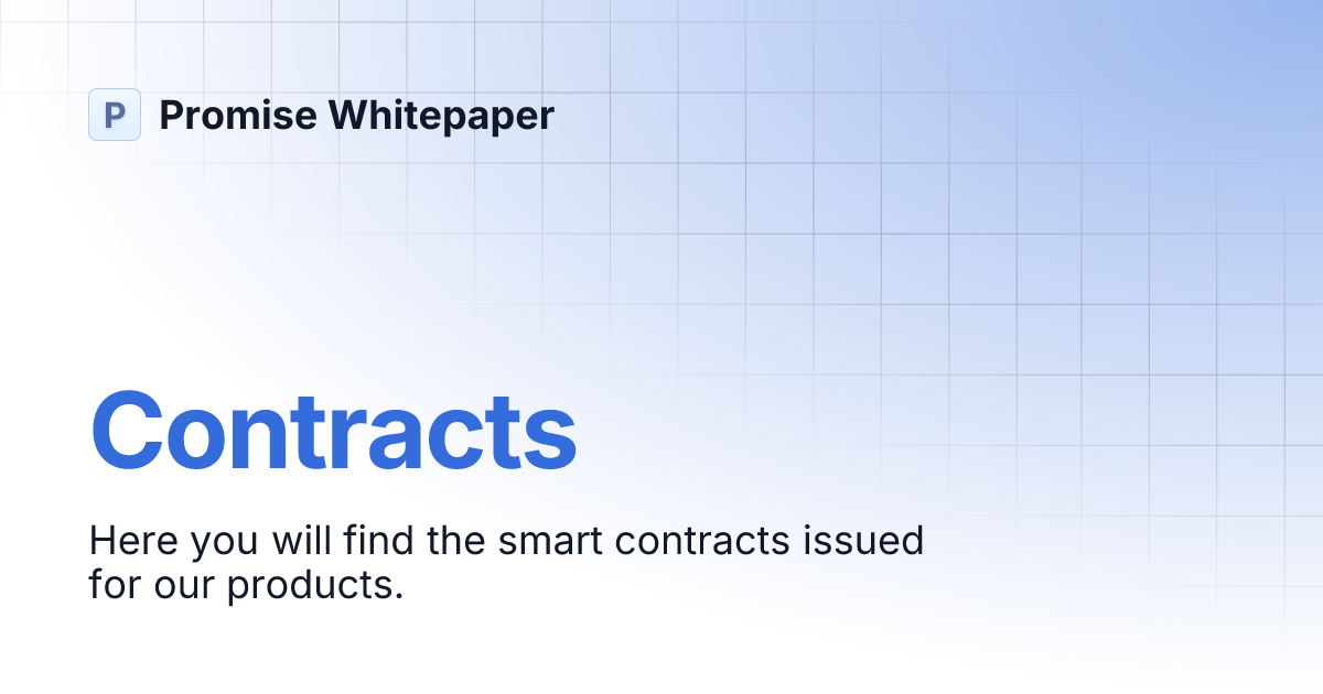 Contracts | Promise Whitepaper